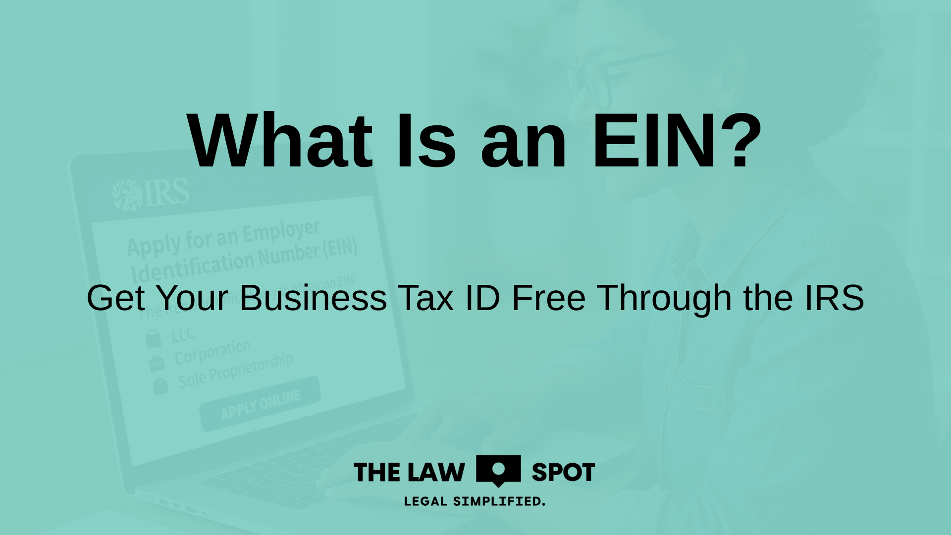 Apply for EIN: Free IRS Guide for 2025 (No Third-Party Fees)